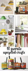 10+ Upcycled Crafts & Tutorials - all crafty things